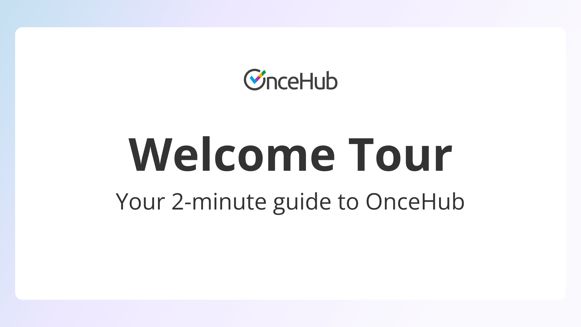 2-Minute Tour of OnceHub: Transform Online Appointment Booking